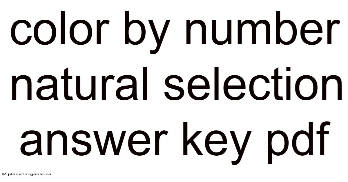 Color By Number Natural Selection Answer Key Pdf